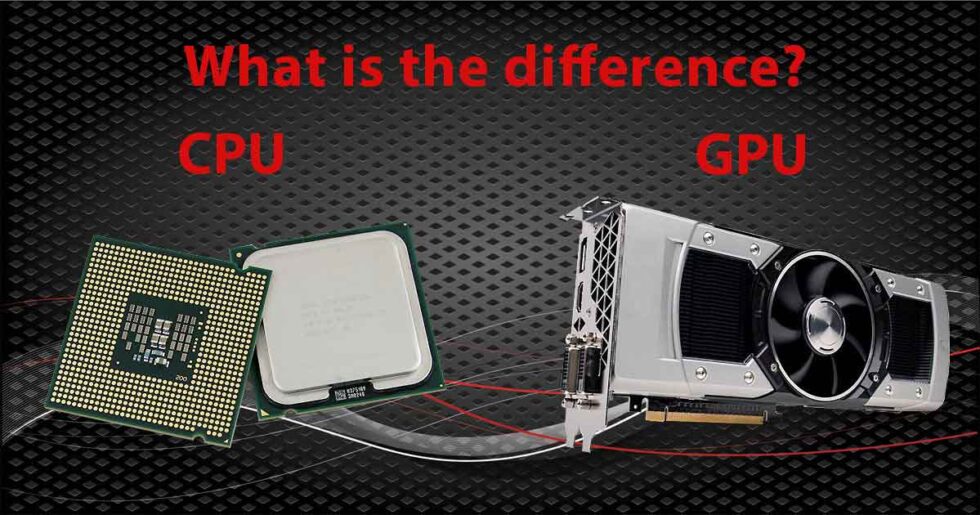 CPU vs GPU: What is the Difference? - AMI