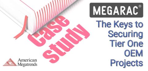 Benefits of the MegaRAC Product Ecosystem for Tier One OEM and ODM ...