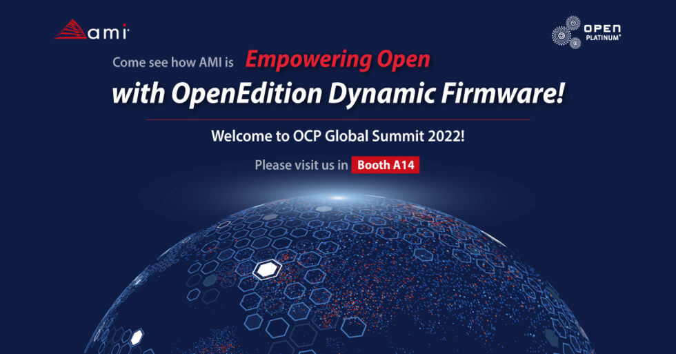 AMI is Empowering Open with OpenEdition Dynamic Firmware at OCP Global ...